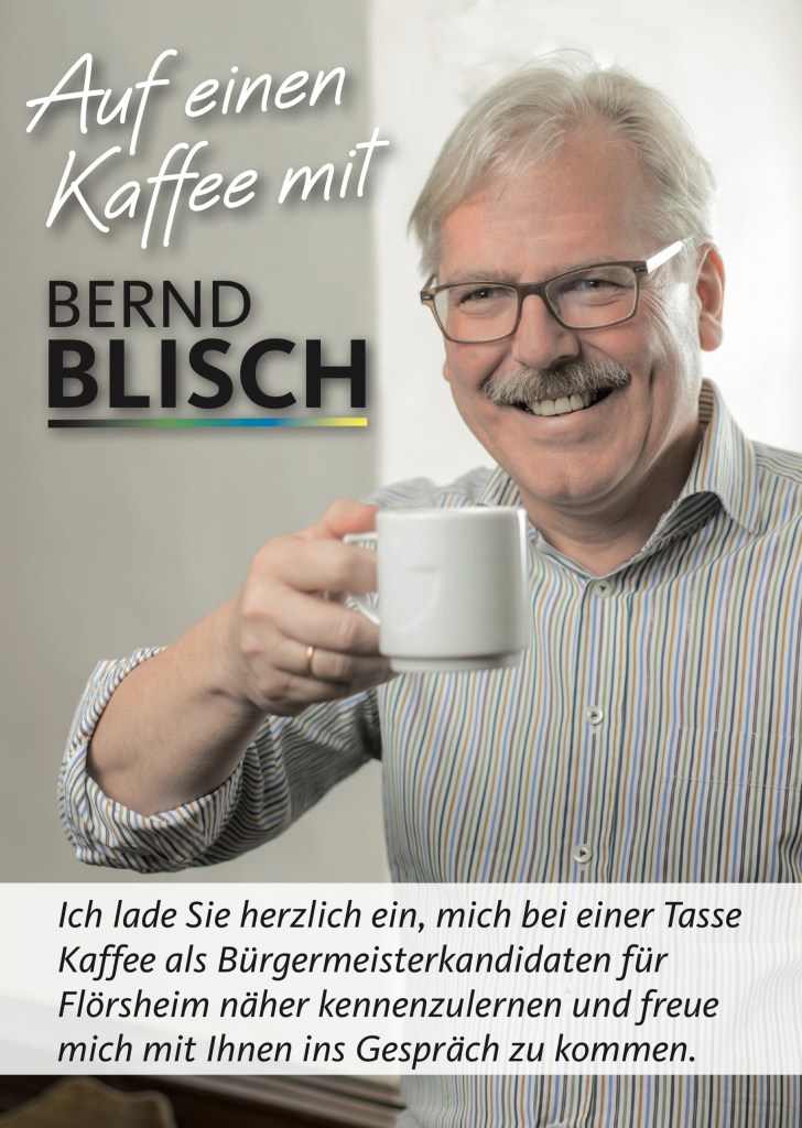 Auf einen Kaffee mit Bernd Blisch! | CDU Flörsheim am Main
